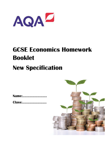 NEW GCSE ECONOMICS 2017 spec activity or homework booklet for the whole ...