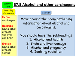 AQA GCSE B7.5 Alcohol and other Carcinogens | Teaching Resources