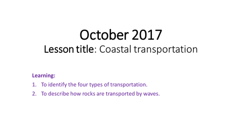 Coastal erosion and transportation | Teaching Resources