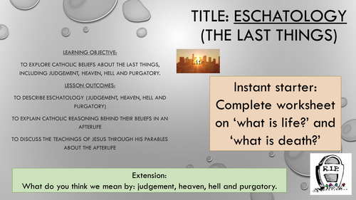 Eschatology The Last Four Things (Heaven, Hell, Purgatory, Judgement ...