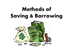 Methods of Saving & Borrowing | Teaching Resources