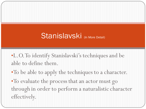Stanislavski In More Detail Lesson Powerpoint | Teaching Resources