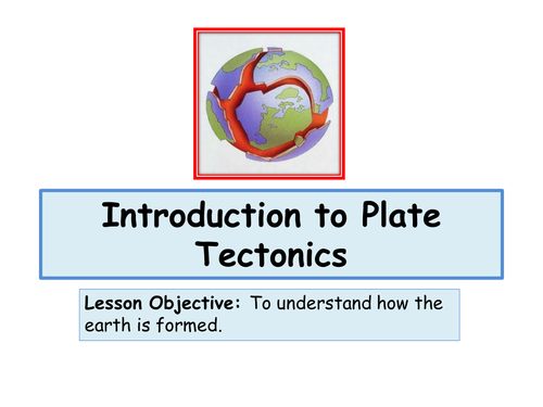 Full Scheme of Lessons for Plate tectonics | Teaching Resources