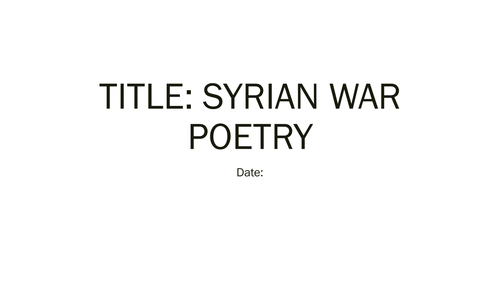 Syrian War Poetry (Academically More Able KS3) | Teaching Resources