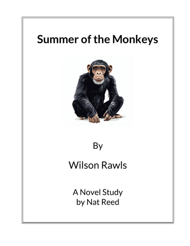 Summer of The Monkeys by Wilson Rawls - (Lesson Plan) | Teaching Resources