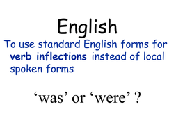 Was vs were verb inflections _ Powerpoint and worksheet | Teaching ...