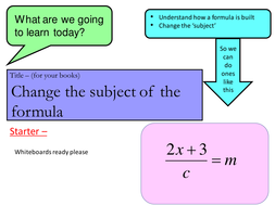 complete lesson - introduction to changing the subject of the formula ...