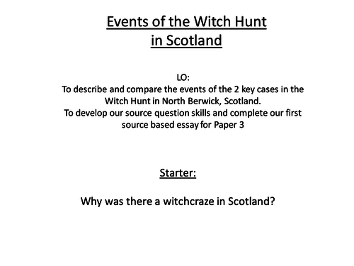 Edexcel: 33: Witchcraze: North Berwick Witch Hunts: Scotland | Teaching ...