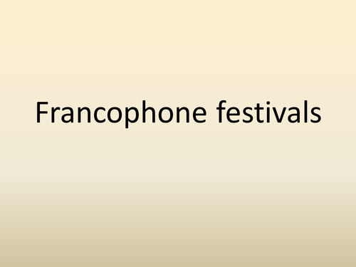French festivals and customs AQA GCSE Unit 4 | Teaching Resources