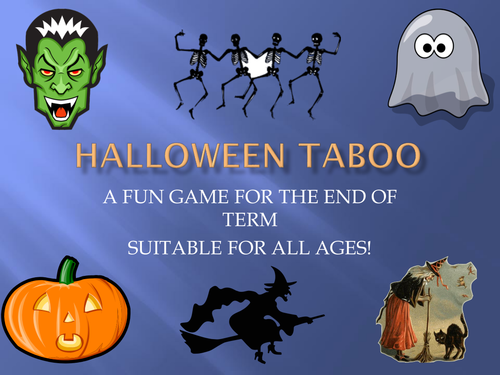Halloween Taboo - a fun team game for the end of term Suitable for all ...