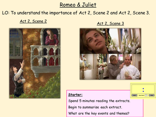 Romeo and Juliet Act 2 Scenes 2 & 3 | Teaching Resources
