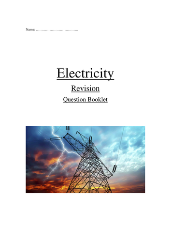 Electricity / Revision / Question Booklet / Notes | Teaching Resources