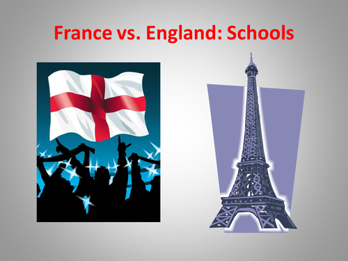FRENCH V ENGLISH SCHOOLS: THE DIFFERENCE (BRITISH VALUES) | Teaching ...