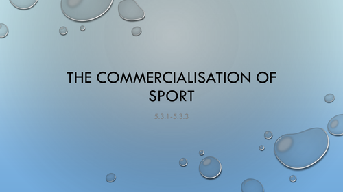 the commercialisation of sport a level PE | Teaching Resources
