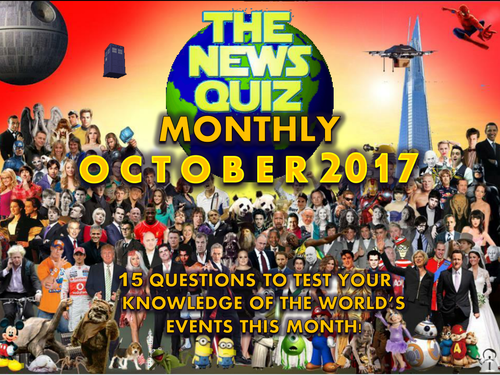 4 x The News Quiz Monthly 2017 Form Tutor End of Term Quiz Activity ...