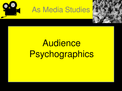 As Media Audience Psychographics | Teaching Resources