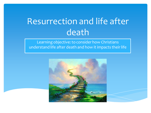 Resurrection and life after death AQA A Christianity GCSE | Teaching ...
