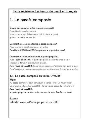 French Past Tenses Revision 1. Rules Passé-Compose/ Imparfait, Avoir ...