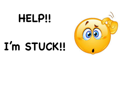Help, I'm Stuck! | Teaching Resources
