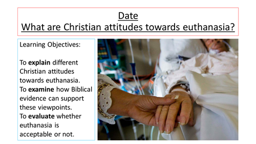 What Are Christian Attitudes To Euthanasia | Teaching Resources