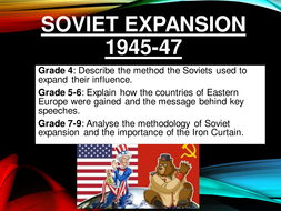 Soviet Expansion 1945-47. GCSE Cold War and Superpowers | Teaching ...