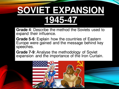 Soviet Expansion 1945-47. GCSE Cold War and Superpowers | Teaching ... Soviet Expansion 1945-47. GCSE Cold War and Superpowers | Teaching ...