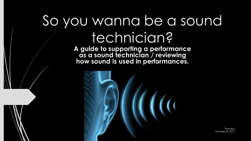SOUND TECHNICIAN GUIDE - GCSE sound option support / guide | Teaching ...