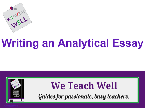 Analytical Essay Writing. | Teaching Resources