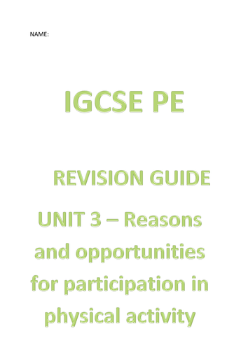 IGCSE PE unit 3 revision booklet | Teaching Resources