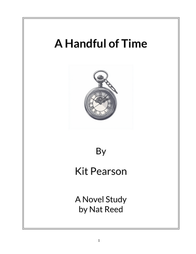 A Handful of Time by Kit Pearson - (Lesson Plan) | Teaching Resources