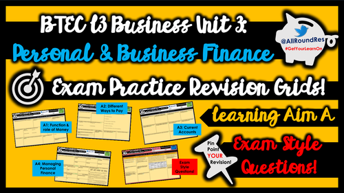 BTEC L3 Business: Unit 3 - Learning Aim A & B (Personal Finance Section ...