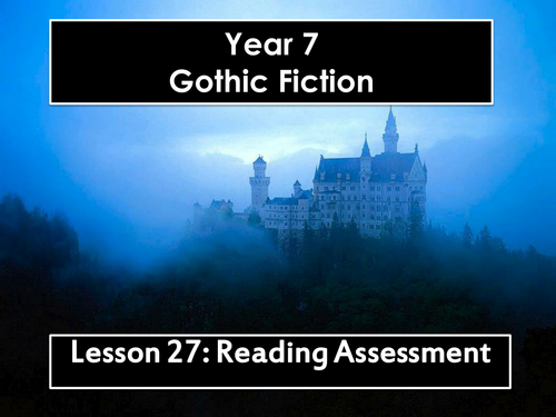 Gothic Fiction: Year 7 Scheme of Work | Teaching Resources