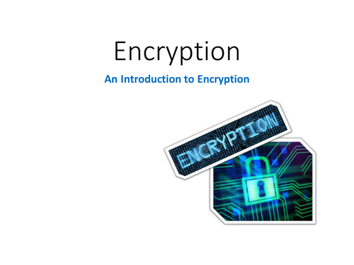 An Introduction to Encryption | Teaching Resources
