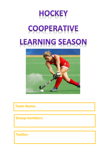 Cooperative learning and Sport education booklets for Hockey and ...