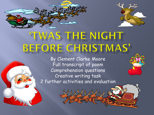 Twas the night before Christmas - reading comprehension, creative ...