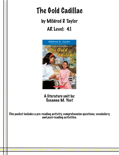 The Gold Cadillac Reading Comprehension Guide & Literature Unit ...