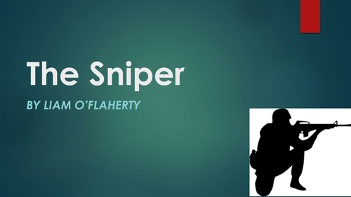The Sniper - Liam O’Flaherty Unit of Work | Teaching Resources