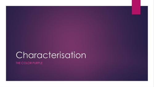 The Color Purple: Characterisation | Teaching Resources