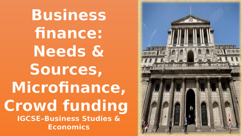 Business finance needs and sources micro finance Crowd funding ’ppt ...