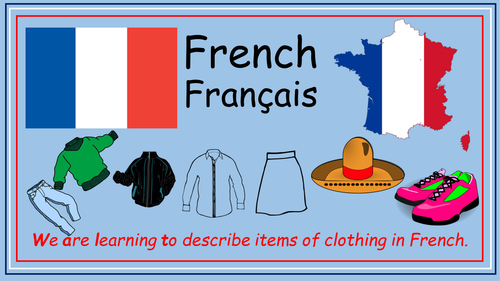 French lesson and resources - Clothes - les vêtements | Teaching Resources