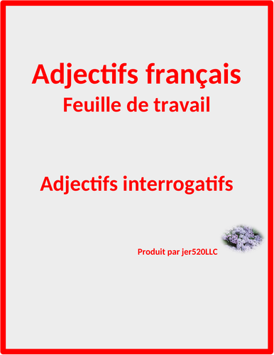 Adjectifs interrogatifs (Interrogative Adjectives in French) Worksheet ...