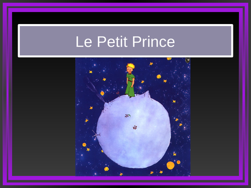 Le Petit Prince PowerPoint (The Little Prince in French) | Teaching ...