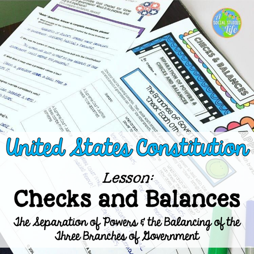 Constitution - Checks and Balances | Teaching Resources