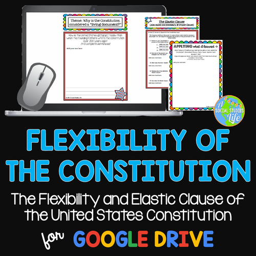 Constitution - Flexibility and Elastic Clause | Teaching Resources