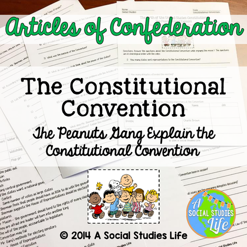 Articles of Confederation Peanuts & the Constitutional Convention ...