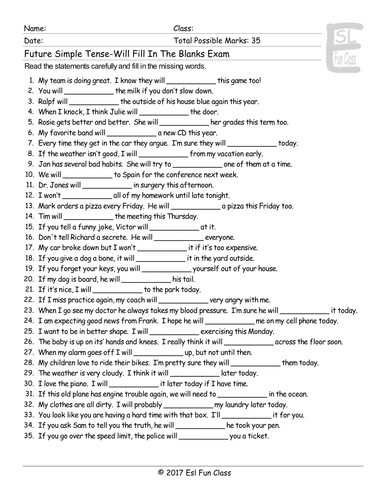 Future Simple Tense-Will Fill In The Blanks Exam | Teaching Resources