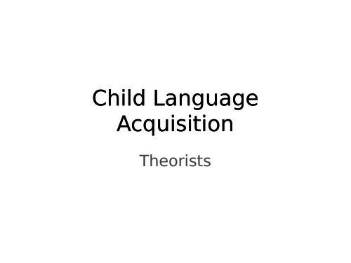 A-level English Child Language Acquisition lesson 5 | Teaching Resources