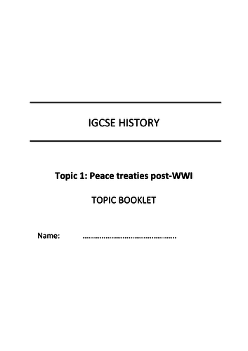 IGCSE History - Post-WWI peace treaties - Topic Booklet | Teaching ...