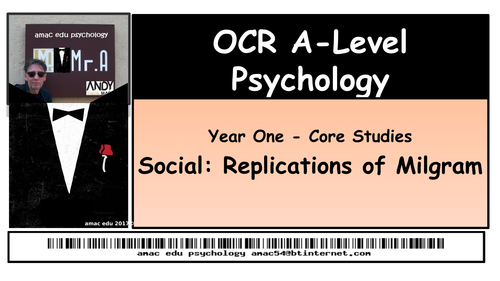 OCR A-Level Psychology: Core Study #1 Milgram | Teaching Resources