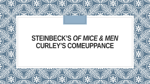 Of Mice and Men, Chapter 3 | Teaching Resources